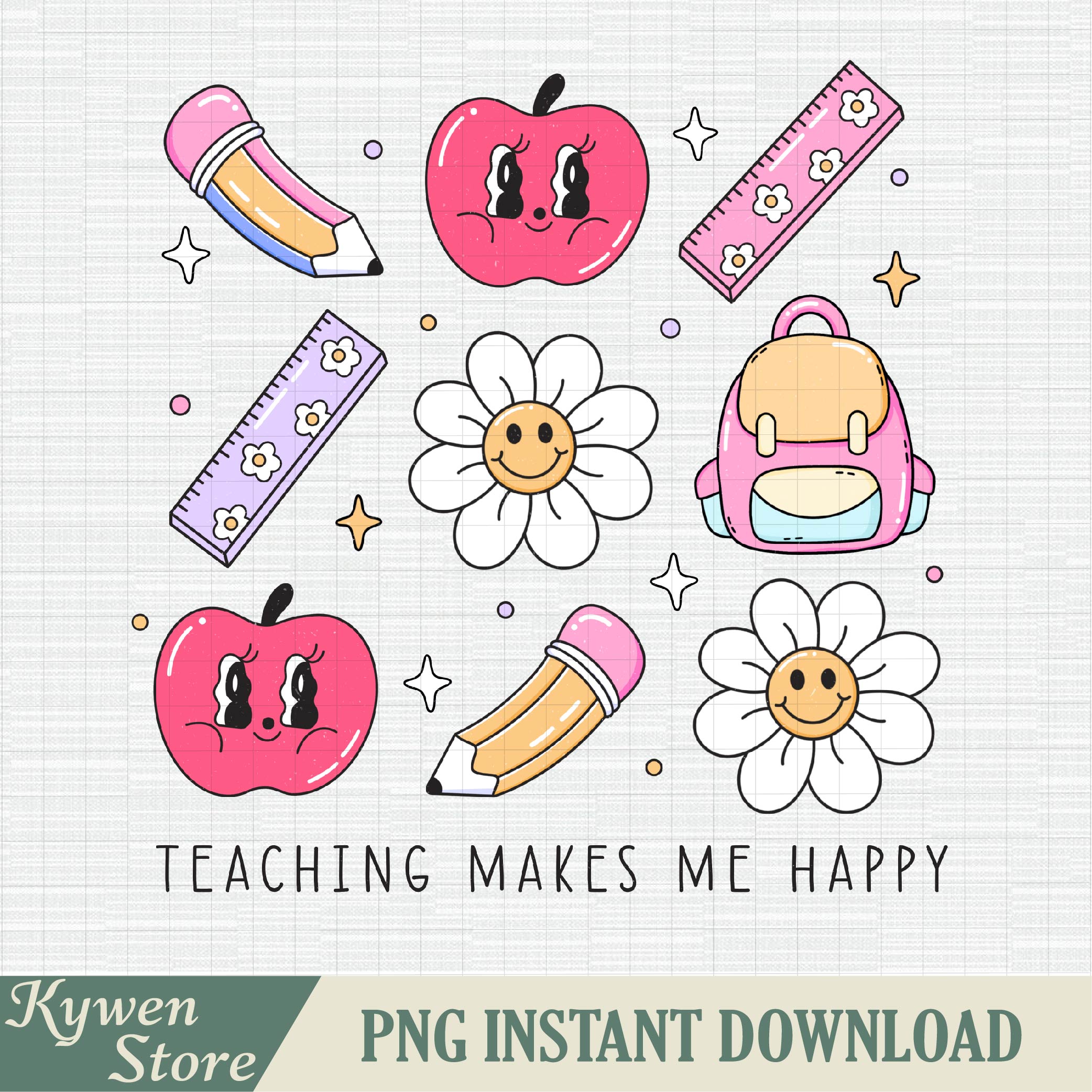 Teaching Makes Me Happy Png, School Teacher Png, Back To Sch - Inspire ...