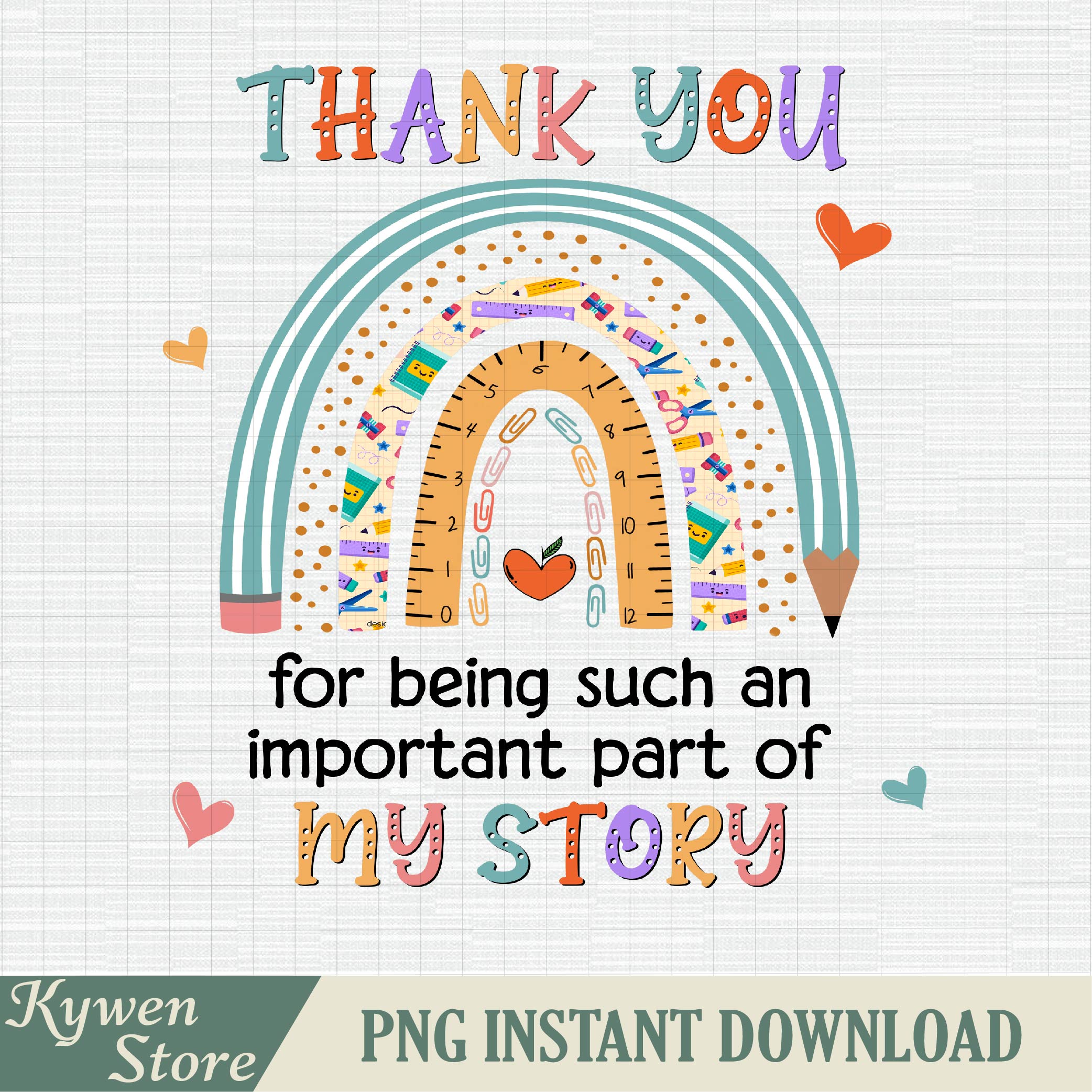 Thank You Being My Story Png, Apple Teacher Png, Teacher Rai | Inspire ...