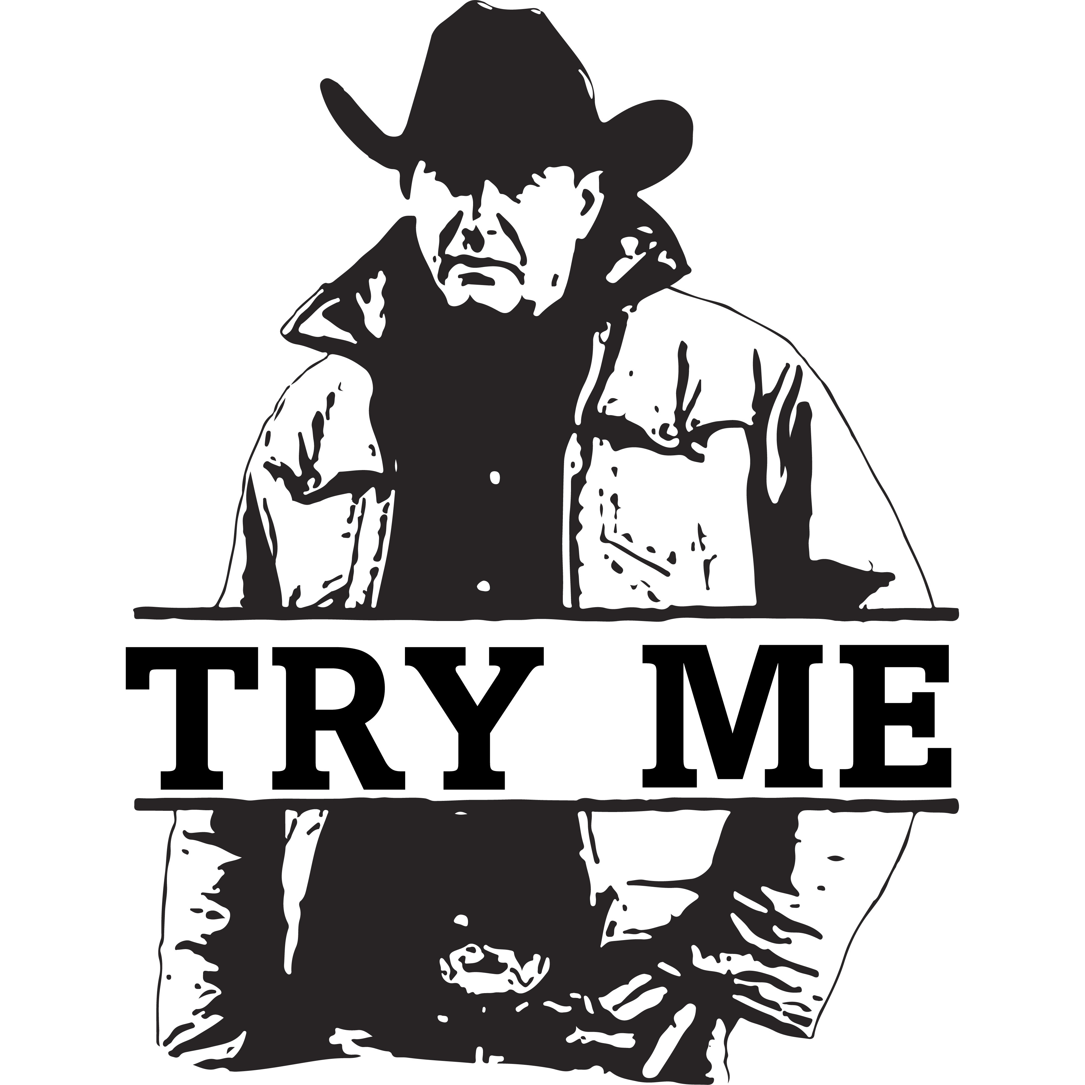 Try Me Yellowstone Svg, Yellowstone Svg, National Park svg, | Inspire ...