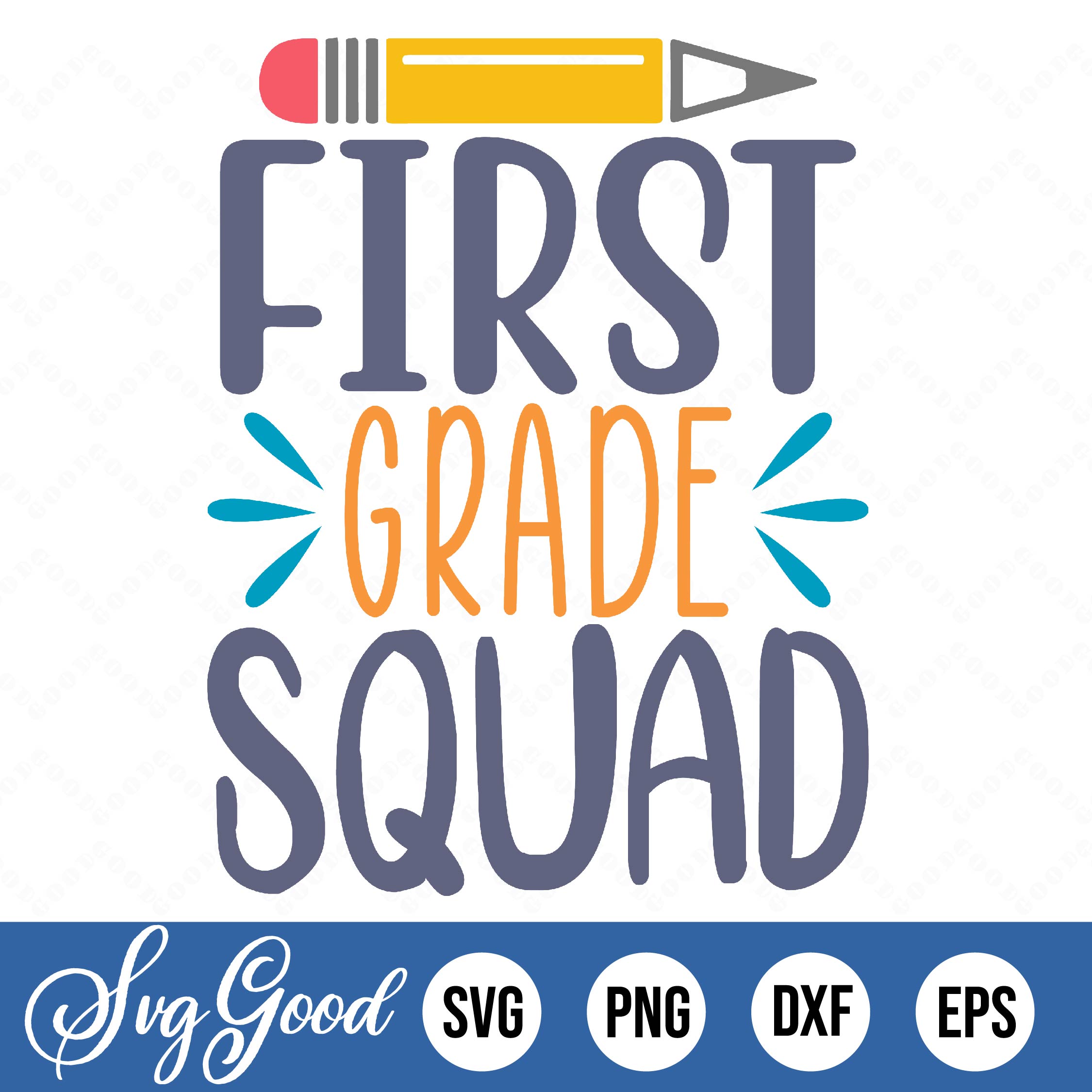 1st Grade Svg, First Grade Squad Svg Png, Back To School Svg | Inspire ...