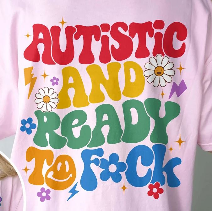 Autistic And Ready To Fck Funny Meme Svg, Autism Meme, Autis | Inspire ...