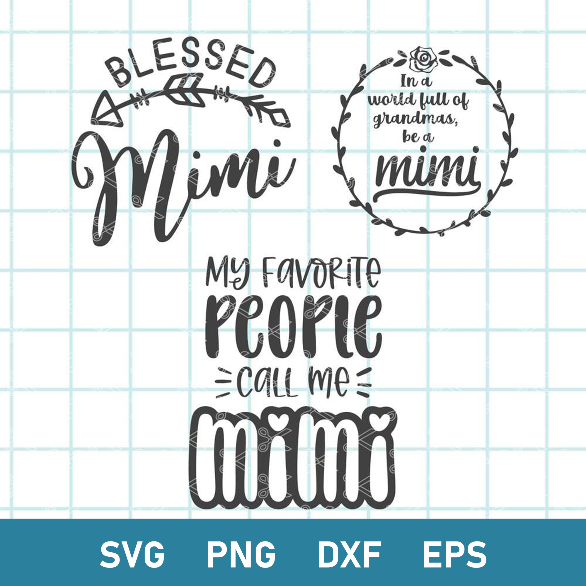 Mimi Bundle Svg, Blessed Mimi Svg, Grandmother Svg, Png Dxf | Inspire ...