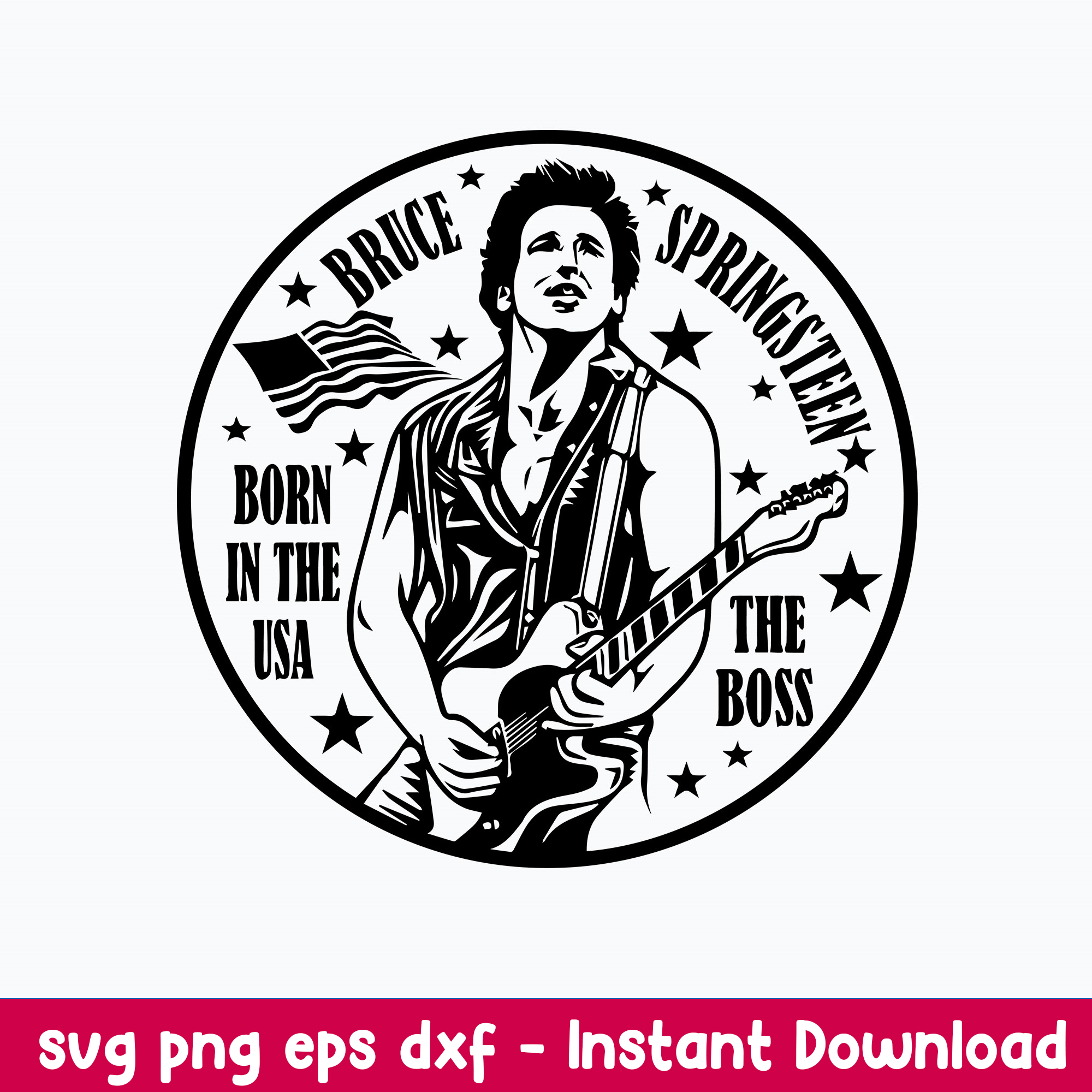 Bruce Springsteen Born In The Usa The Boos Svg, Bruce Spring | Inspire ...