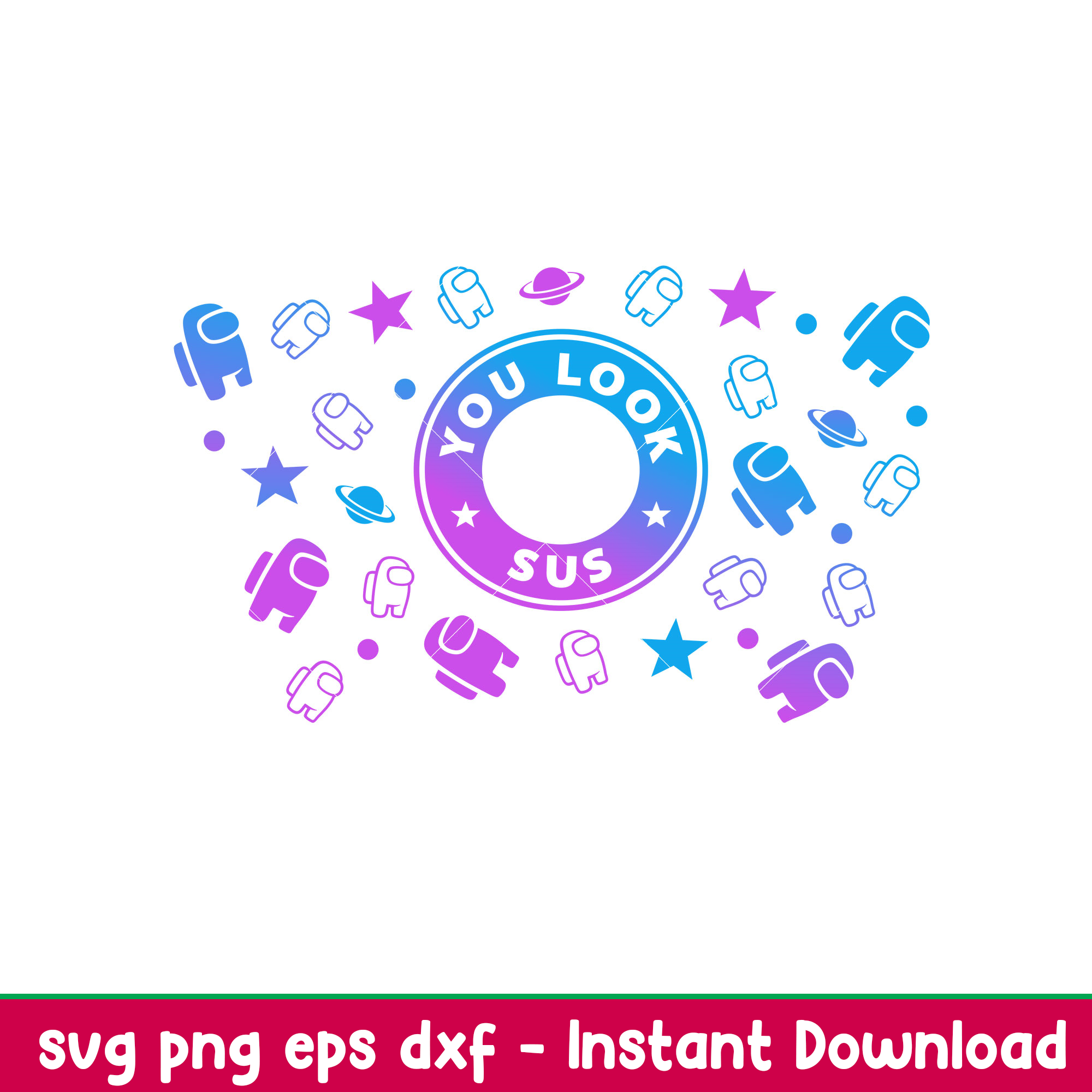 You Look Sus Among Us Full Wrap, You Look Sus Among Us Full | Inspire ...