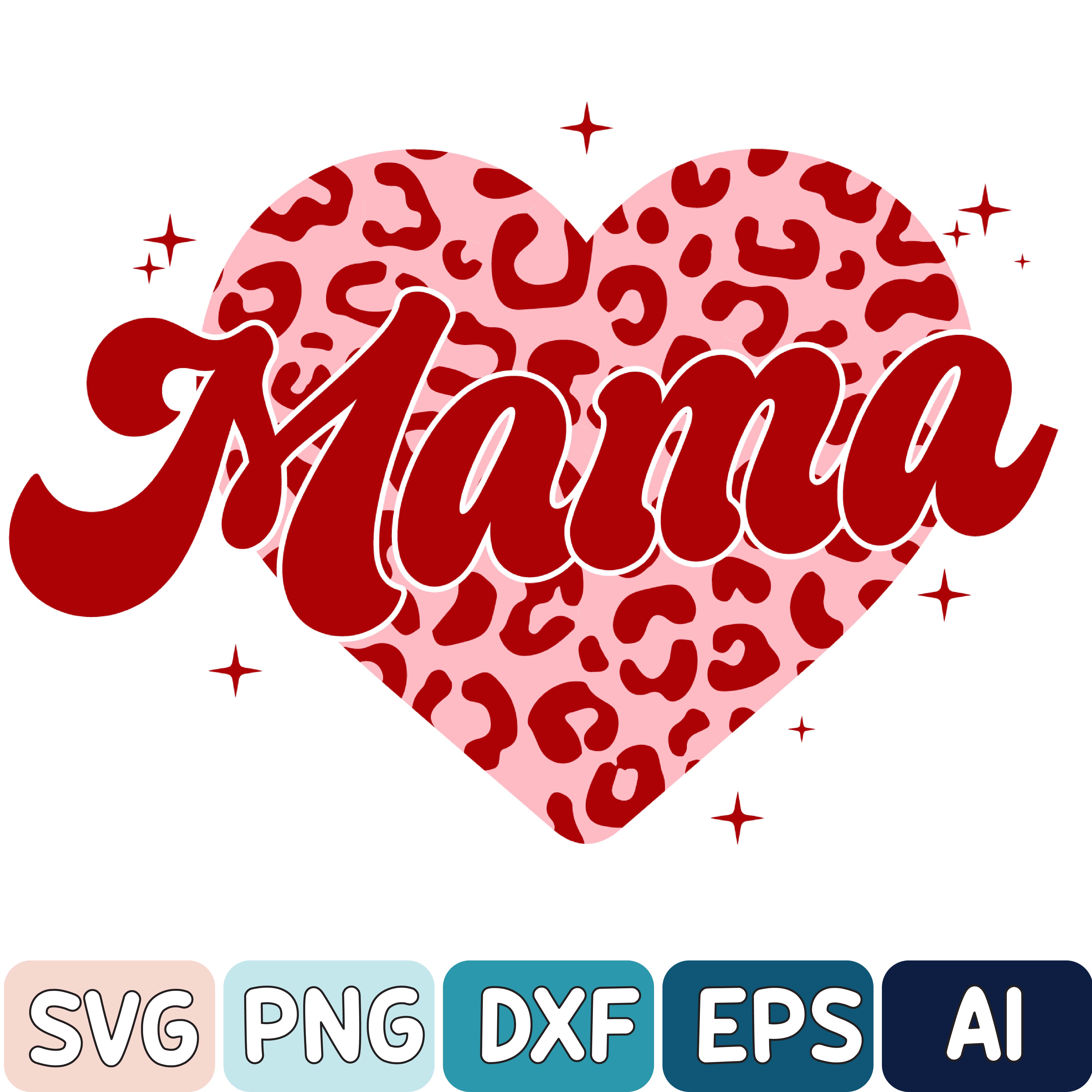 Mama Heart Svg, Valentines Day Svg, Mama Svg, Mama Valentine | Inspire ...