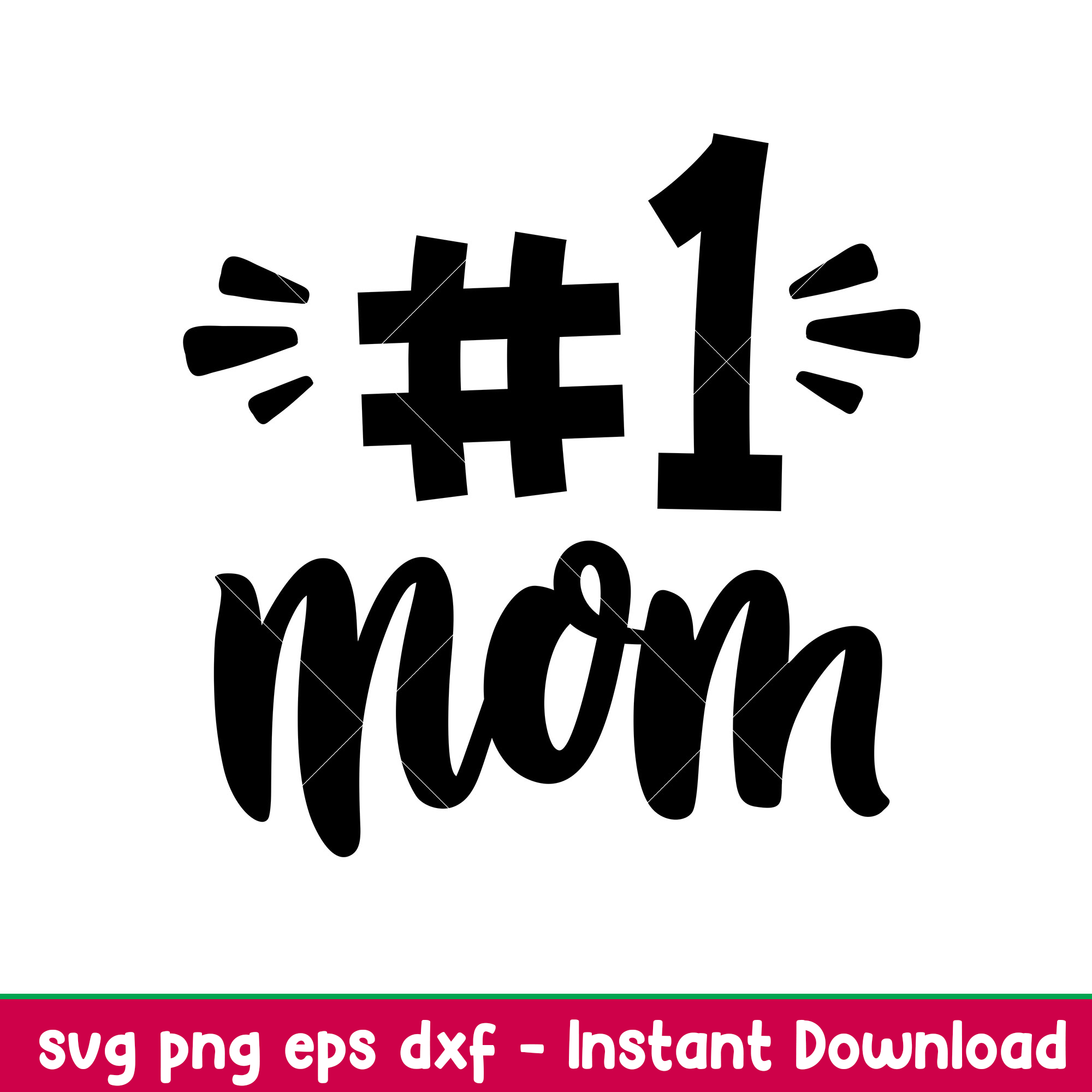 number one mom svg - Inspire Uplift