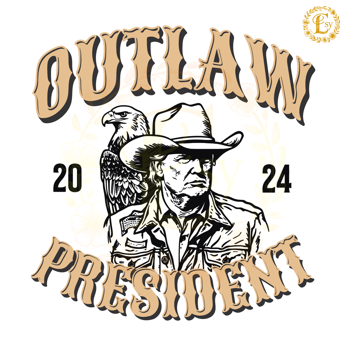 Outlaw President 2024 Trump Eagle SVG Digital Download Files | Inspire ...