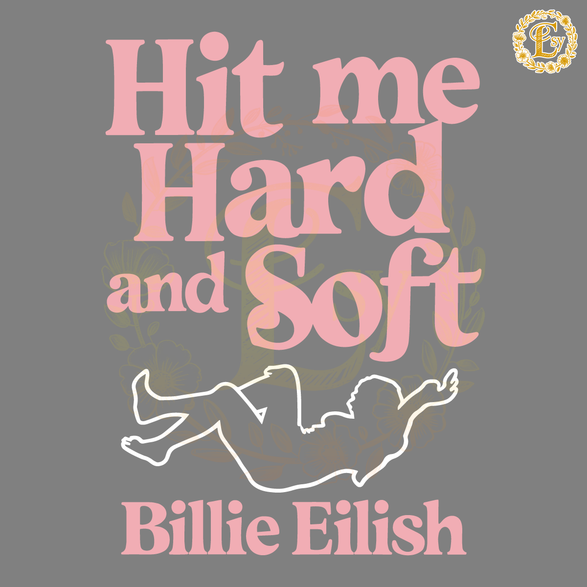 The Girl Hit Me Hard And Soft Billie SVG | Inspire Uplift