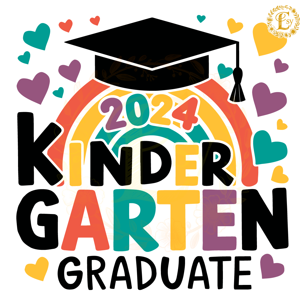 2024 Kindergarten Graduate Last Day Of School SVG - Inspire Uplift