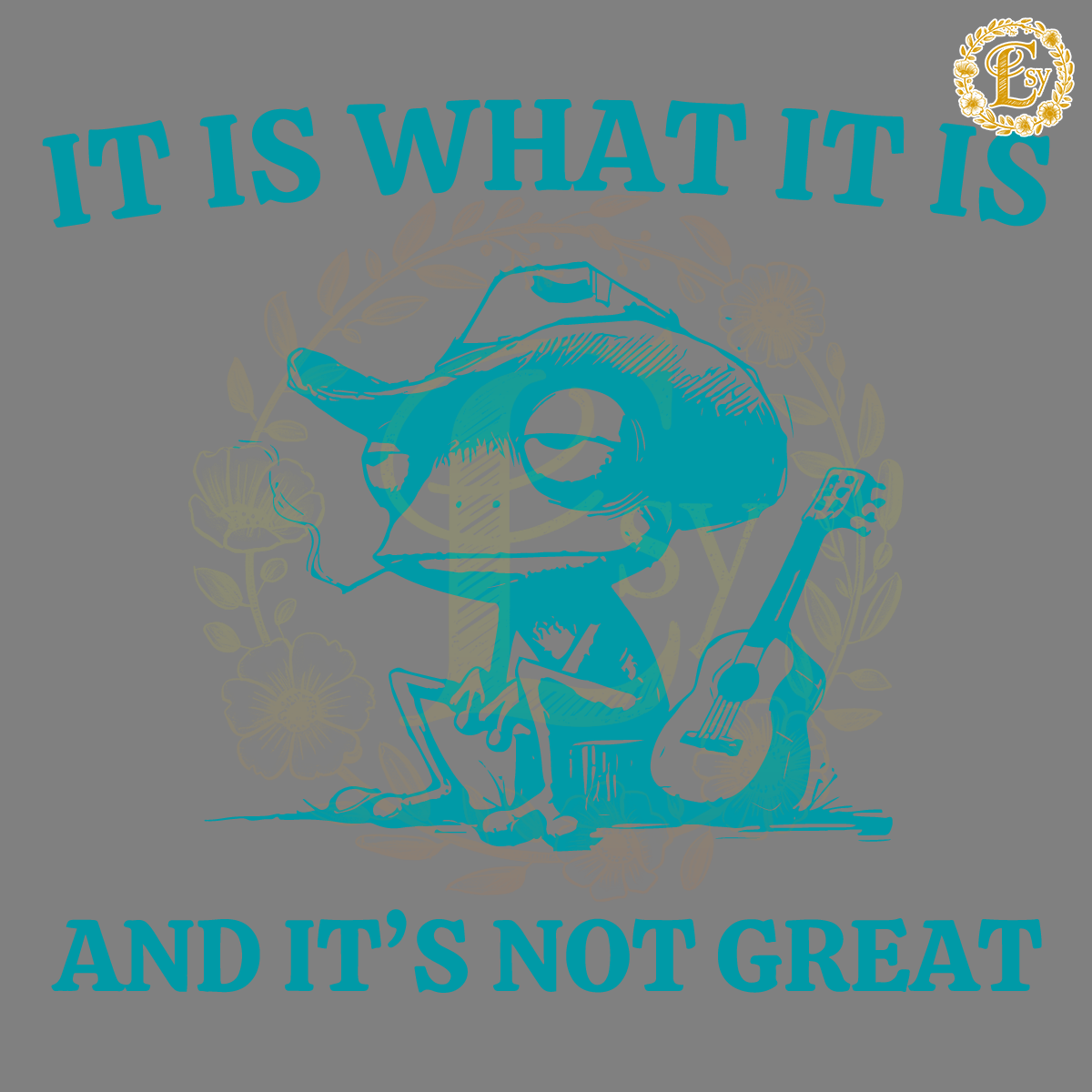 It Is What It Is Funny Mental Health Awareness Meme SVG | Inspire Uplift