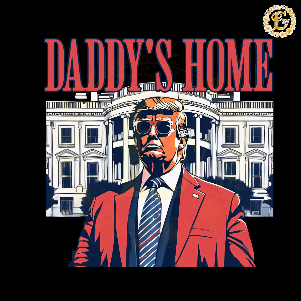 Daddys Home White House Republican Trump PNG | Inspire Uplift