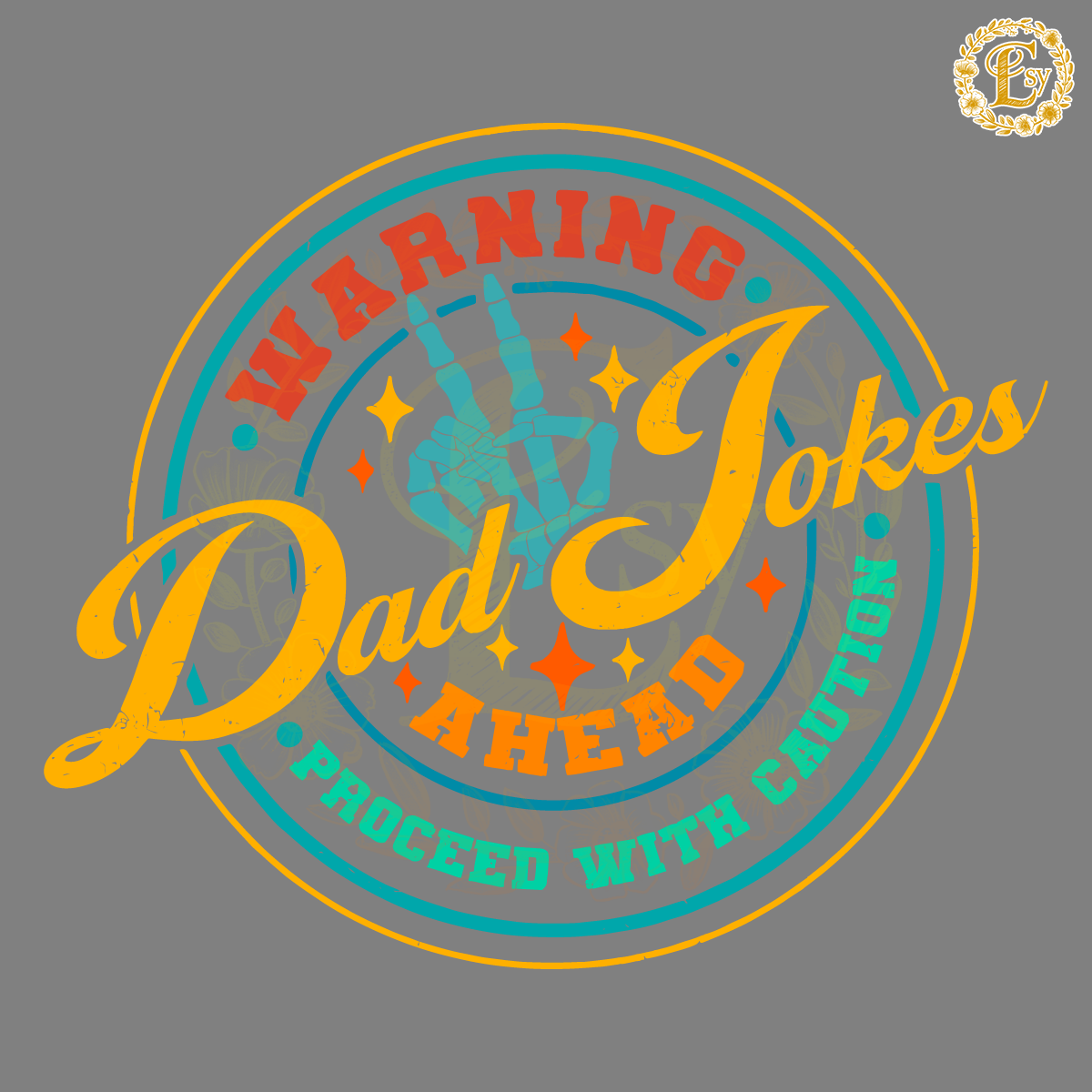 Warning Dad Jokes Ahead Skeleton Hand SVG | Inspire Uplift