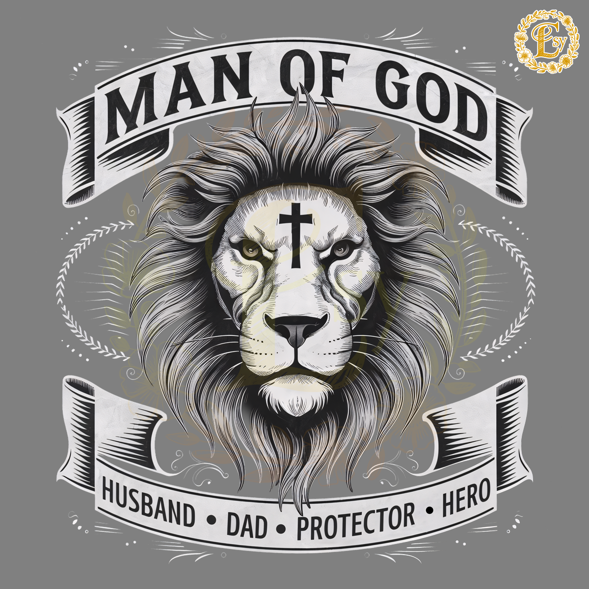Lion Dad Man Of God Husband Daddy Protector Hero PNG | Inspire Uplift
