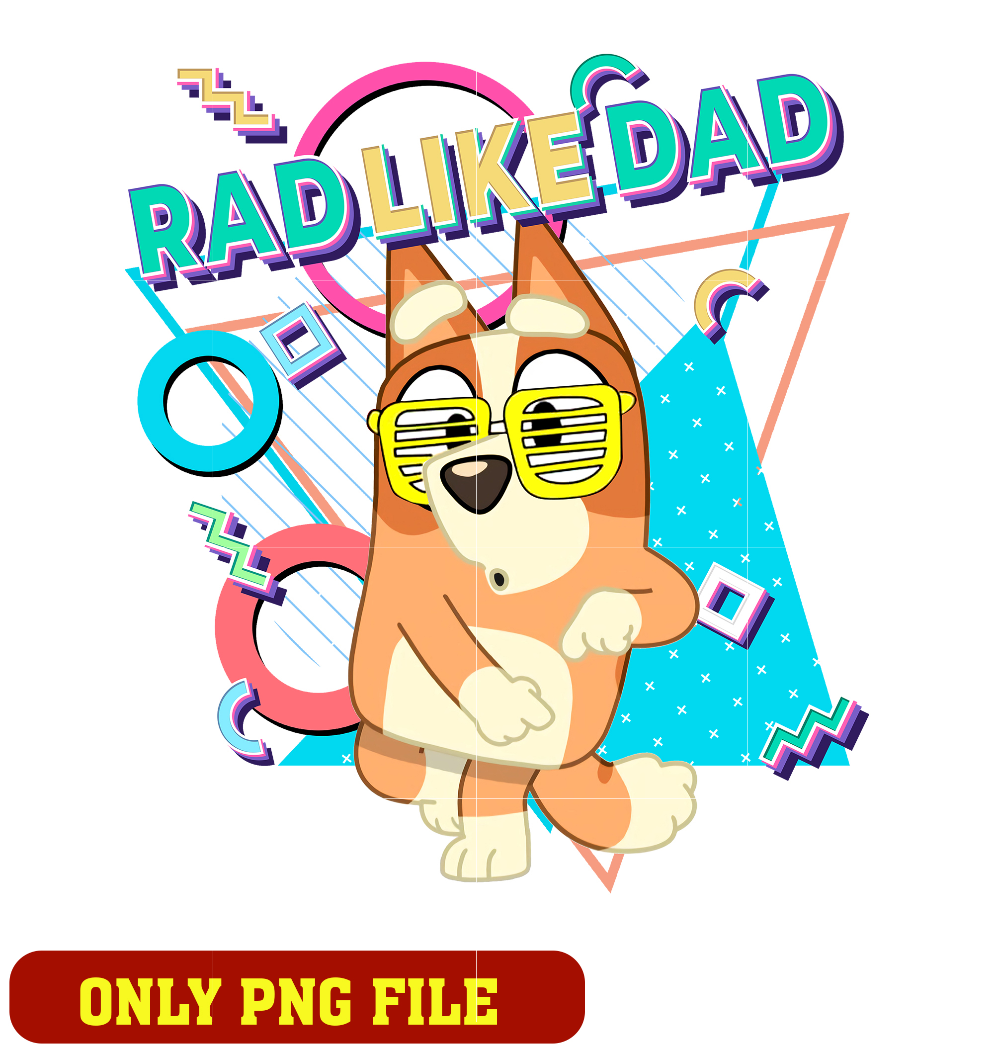 Bluey Bingo rad like dad cute cartoon png | Inspire Uplift