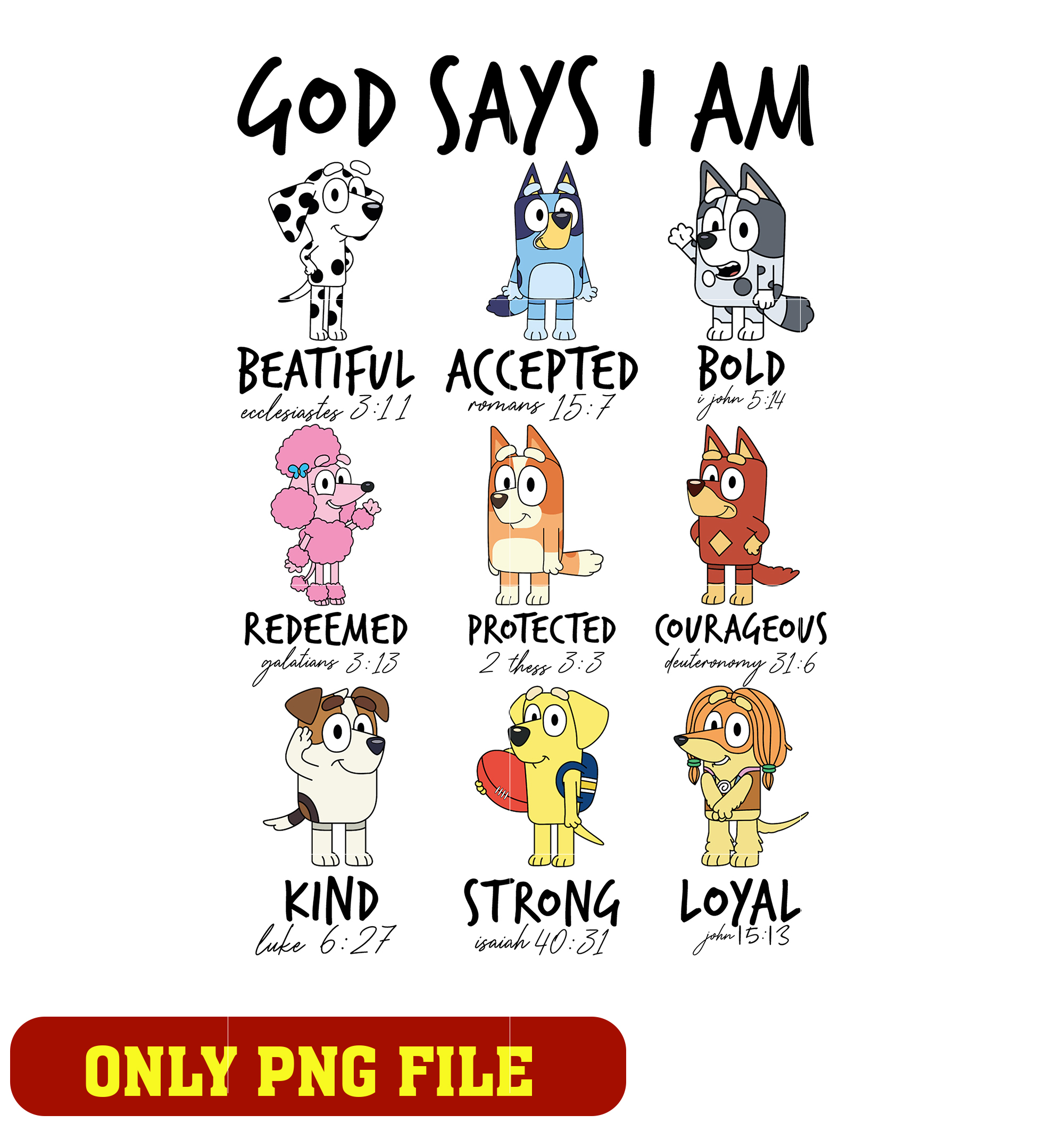 Bluey friends god say i am cartoon png | Inspire Uplift
