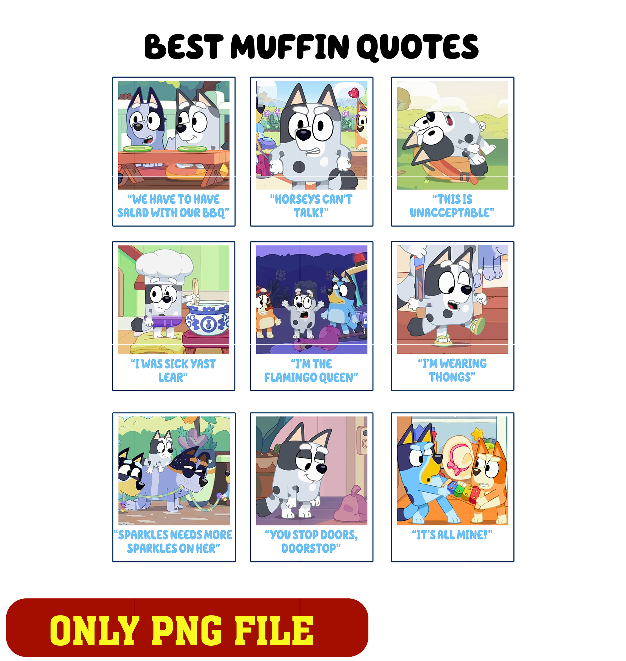 Best Muffin Quotes Bluey Png Inspire Uplift