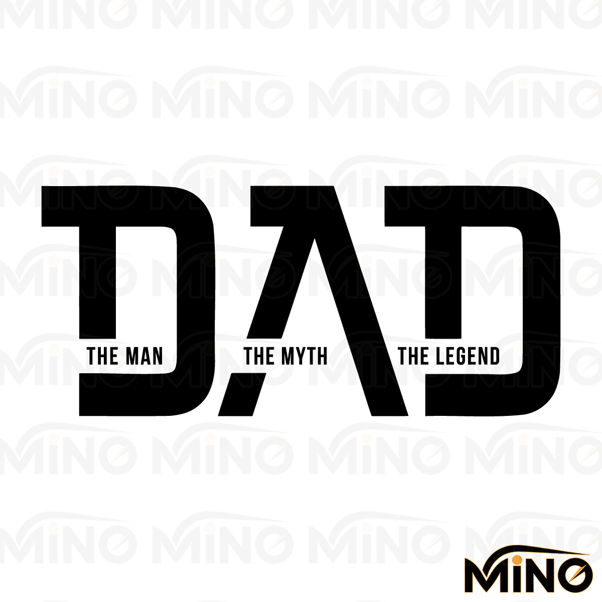 The Man The Myth The Legend Dad SVG Digital Download Files | Inspire Uplift