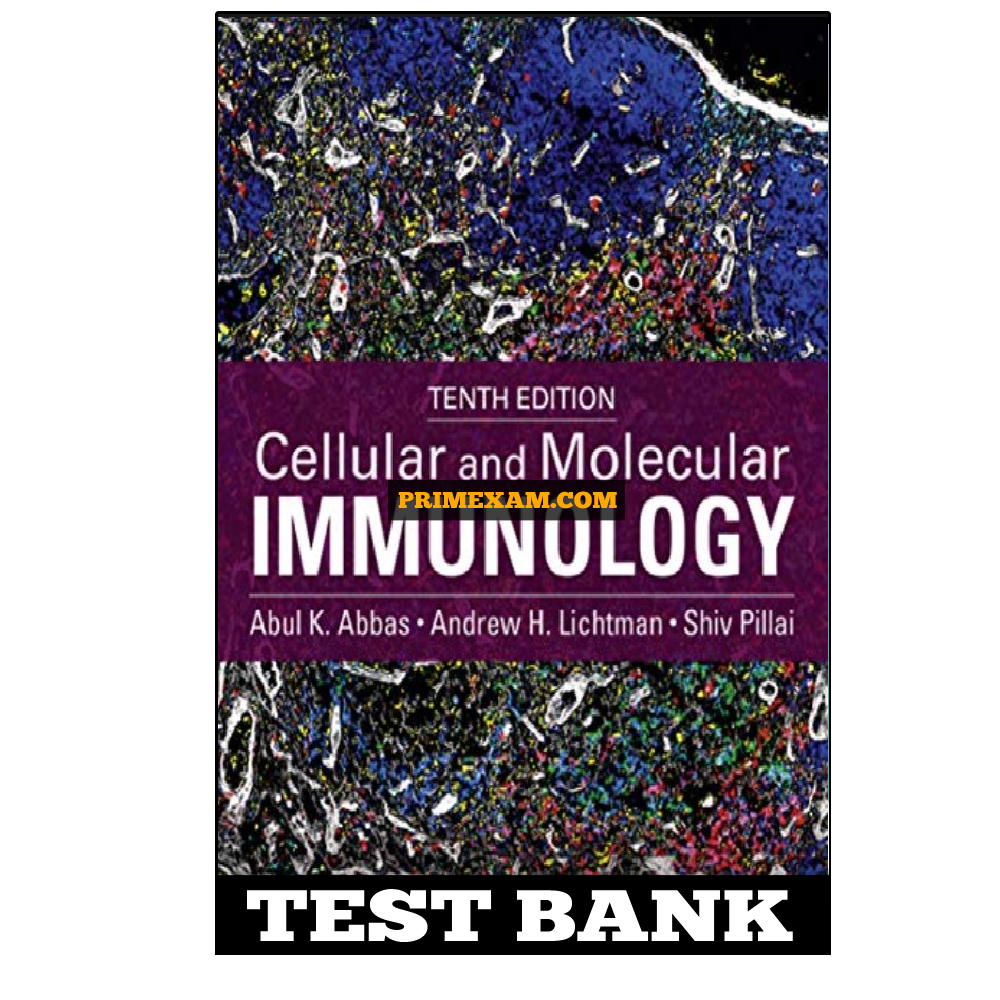 Cellular And Molecular Immunology 10th Edition By Abbas Test Inspire