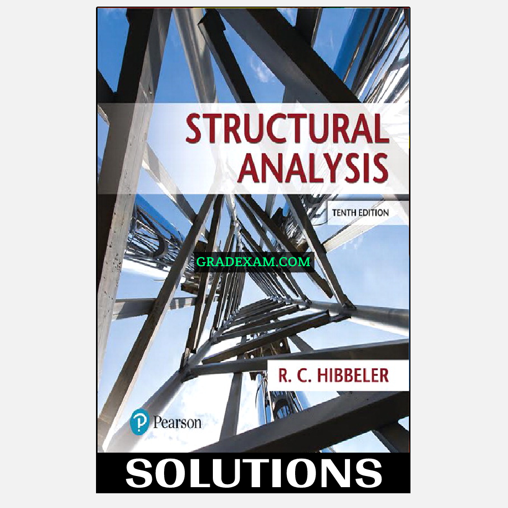 Structural Analysis 10th Edition Solution Manual | Inspire Uplift Structural Analysis 10th Edition Solution Manual | Inspire Uplift