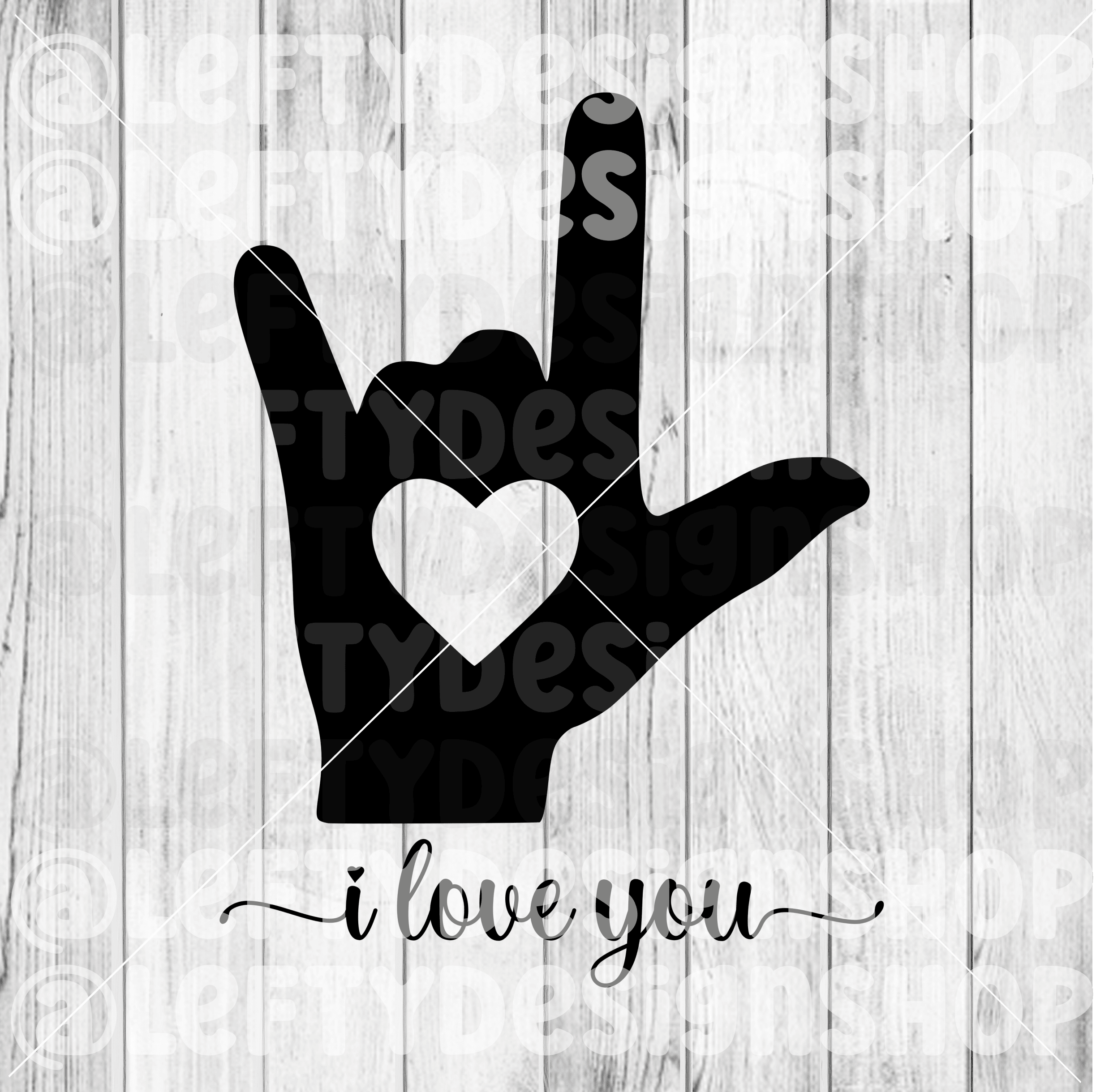 I Love You Sign Language | SVG | PNG | Digital Download | Inspire Uplift