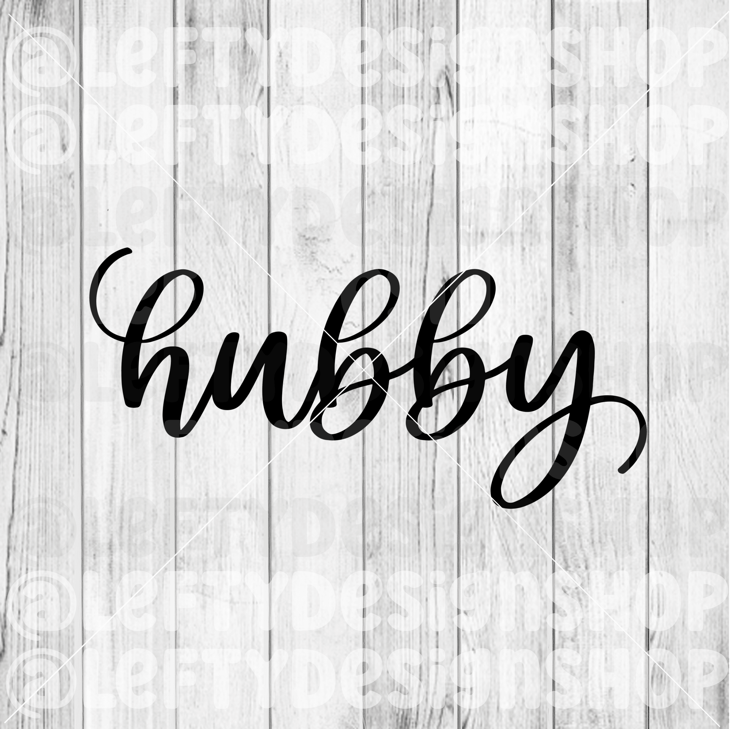 Hubby | SVG | PNG | Digital Download | Inspire Uplift