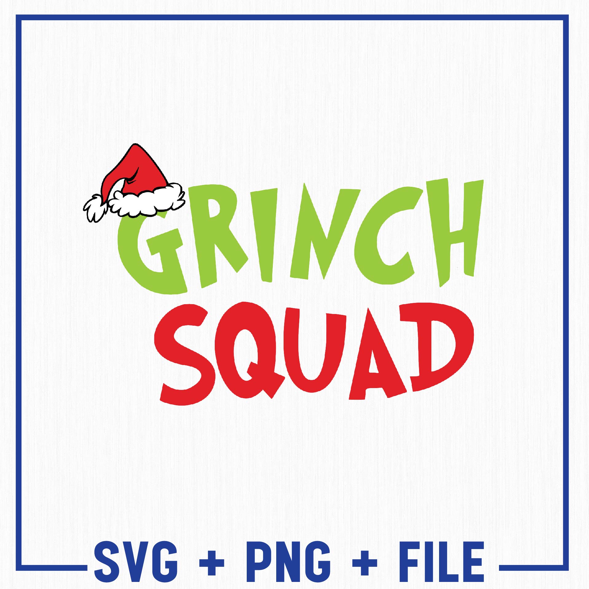 Grinch squad Svg, Grinch Christmas Png, Grinch Christmas Svg | Inspire ...