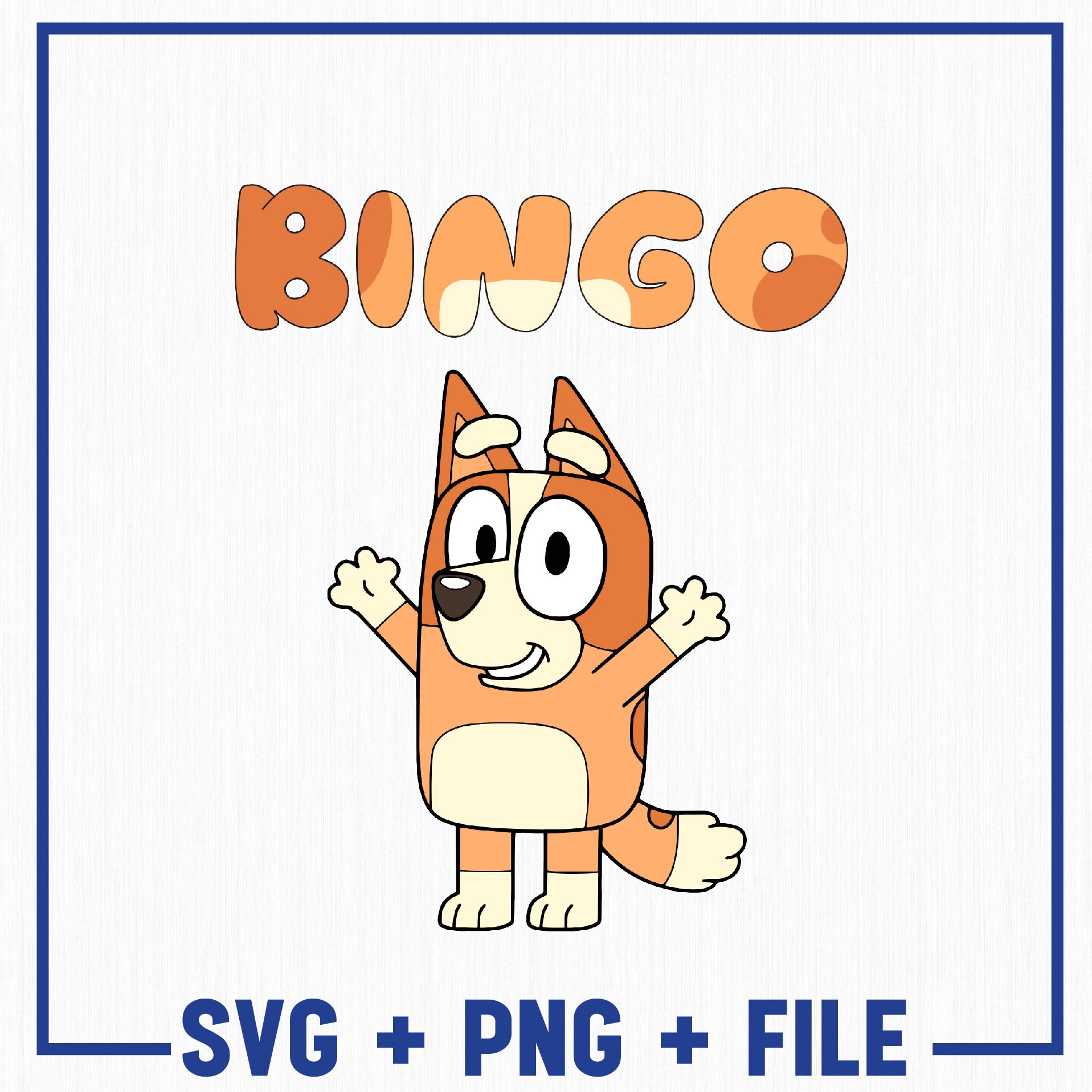 Bingo Svg, Bluey Bundle SVG And Png, Bluey Png, Bluey Family - Inspire ...