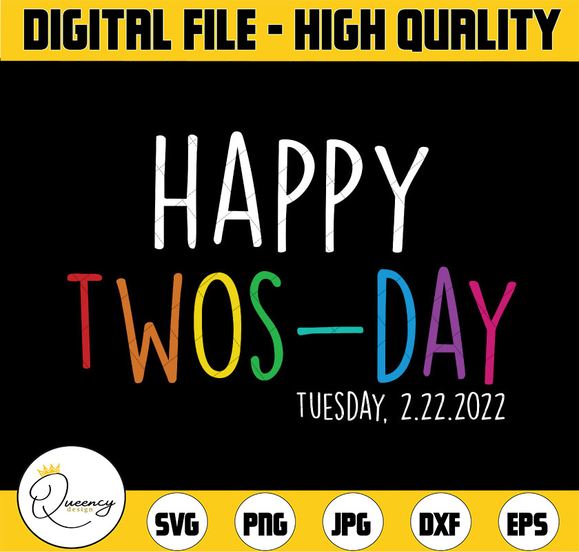 Happy Twosday svg, Twos Day Shirt svg, Twos-Day svg, Februar - Inspire ...
