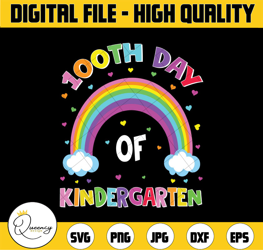 100 Days Of Kindergarten School Teacher Smarter Rainbow Svg Inspire