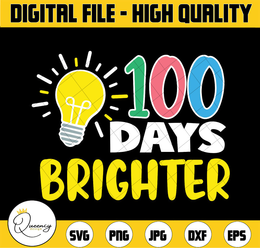 100 Days Brighter Light Bulb 100th Day School Smarter Digita | Inspire ...