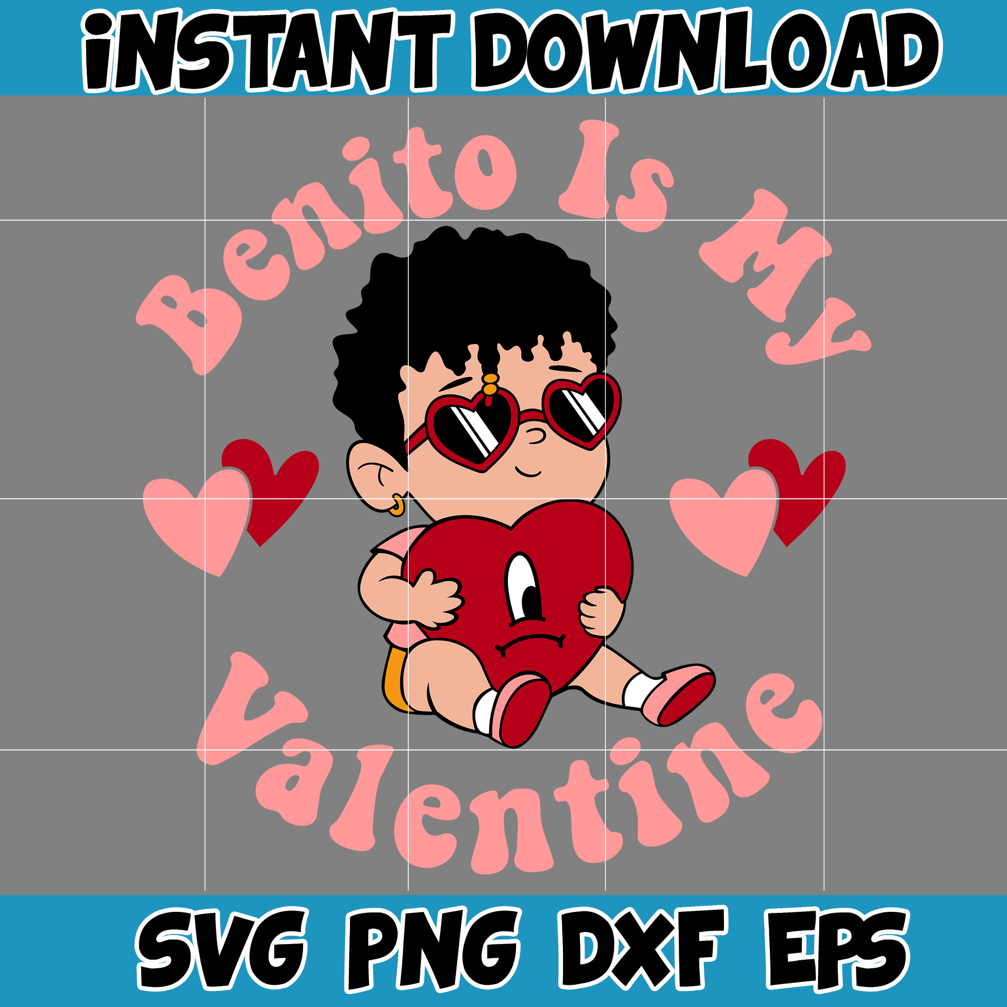 Bad Bunny Valentines Day Svg, Benito Svg, Un Valentina Sin T - Inspire ...