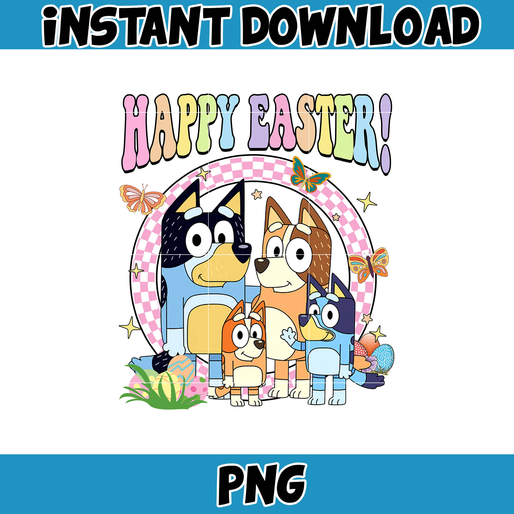 Bluey Family Happy Easter Png, Bluey Family Matching Png, Bl | Inspire ...