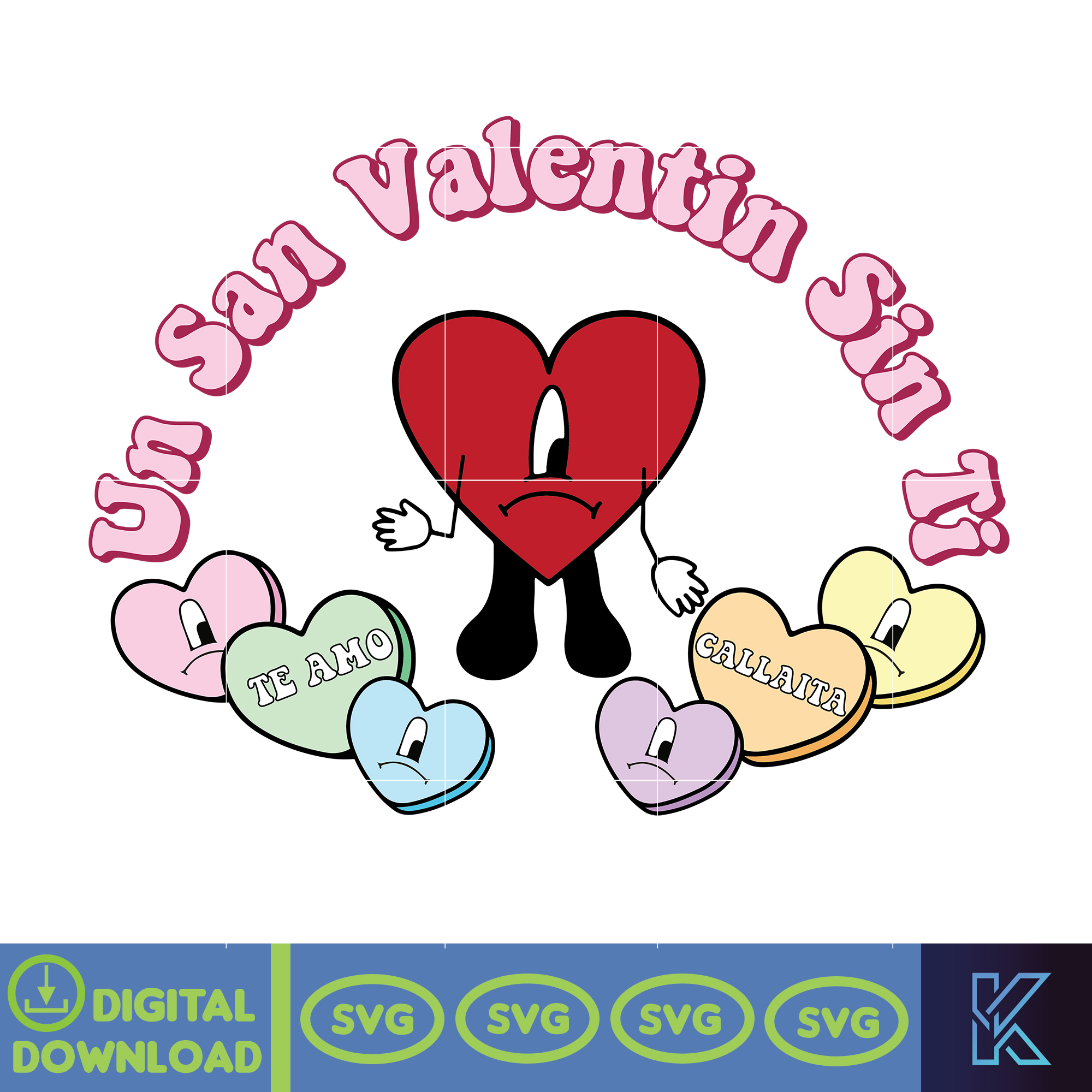 Bad Bunny Valentines Day Svg, Benito Svg, Un Valentina Sin T - Inspire ...