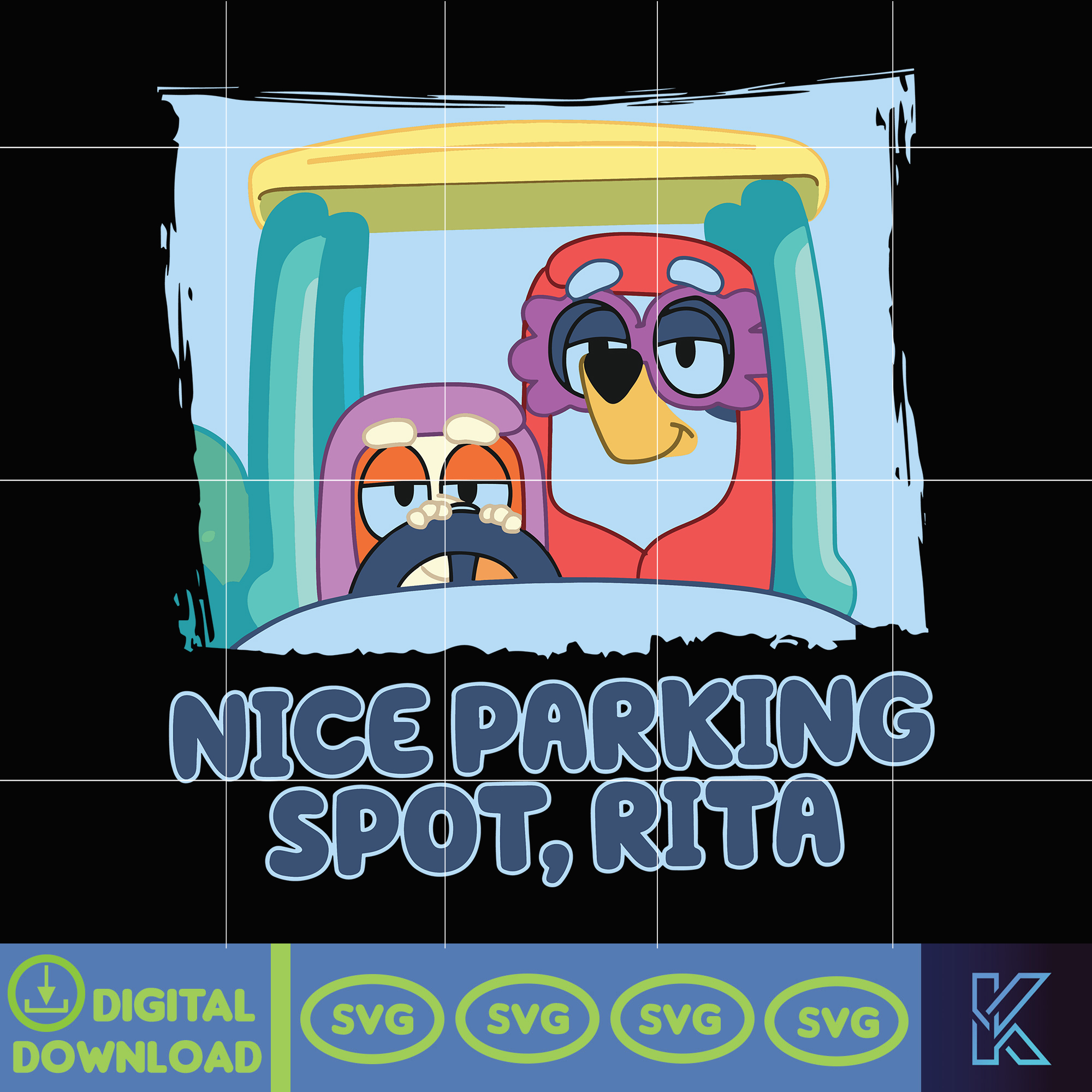Nice Parking Spot Rita Svg, Bluey and Bingo Grannies Svg, Bl | Inspire ...