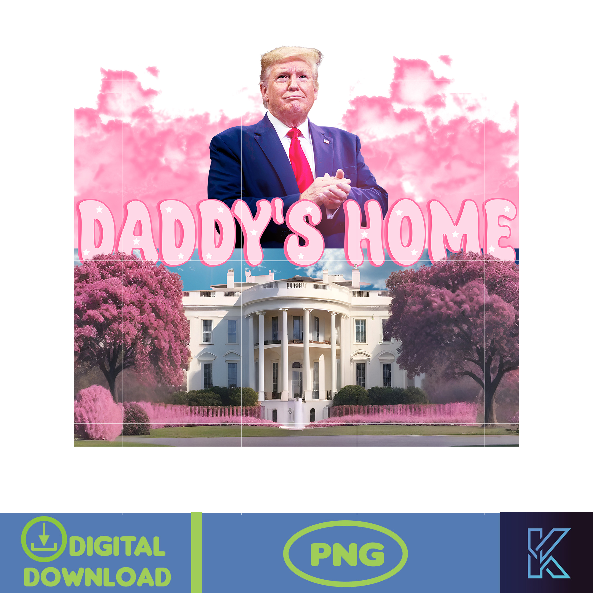Daddy's Home Donald Trump Png, Pink Trump 2024 Png, The Retu | Inspire ...
