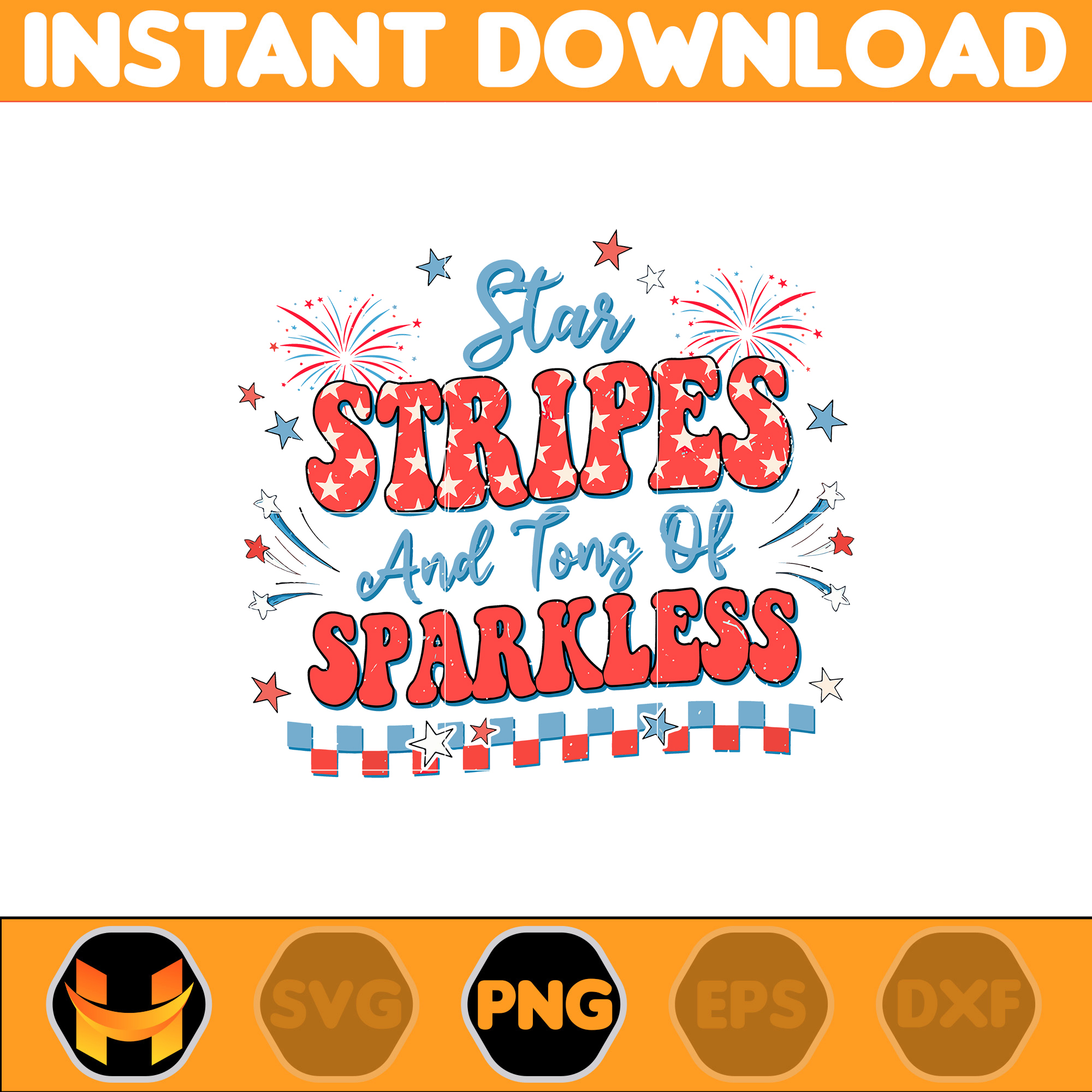 Star Stripes And Tons Of Sparkless Png, 4th Of July Png, Pat - Inspire ...