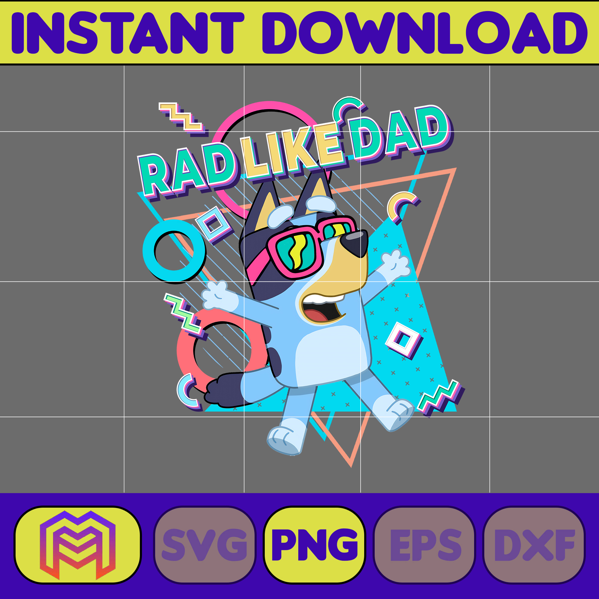 Bluey Rad Like Dad Png, Bluey Dad Png, Bluey Father's Day Gi | Inspire ...