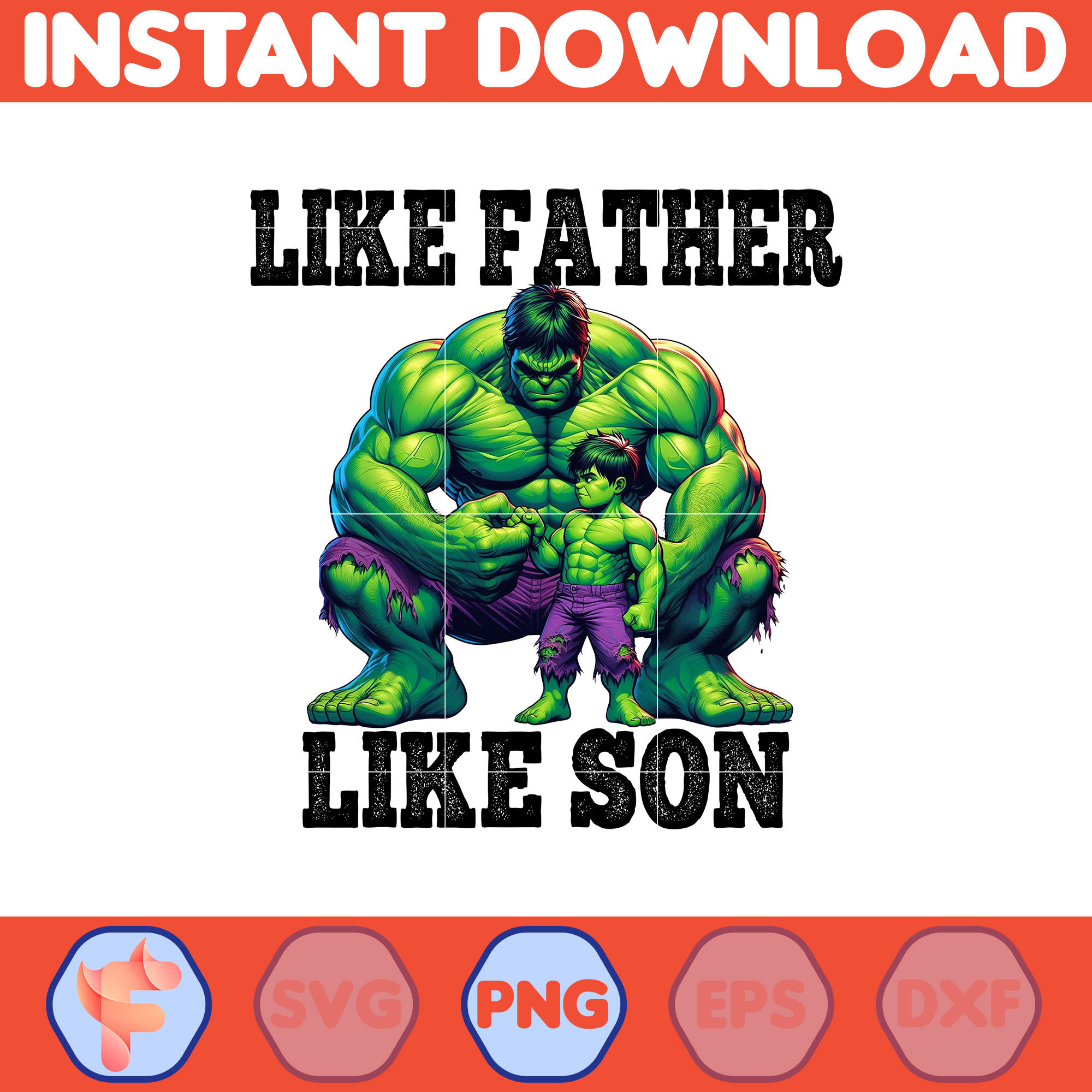 Like Father Like Son Hulk Dad And Son Png, Father's Day Png, | Inspire ...