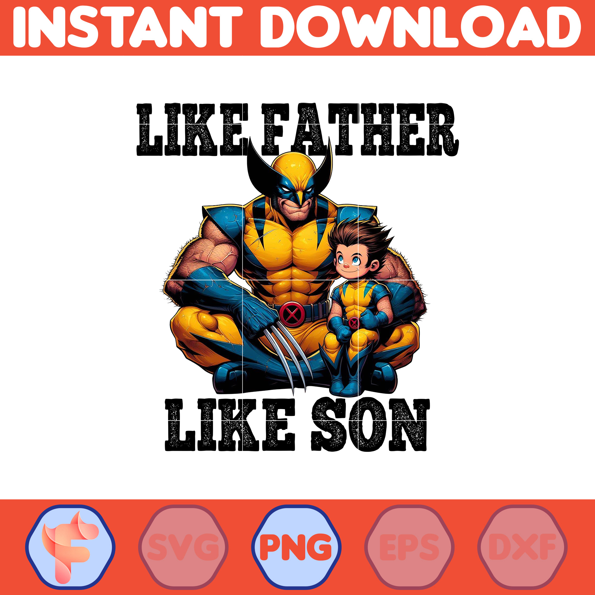 Wolverine Dad And Son Png, Father's Day Png, Superhero Dad P - Inspire ...