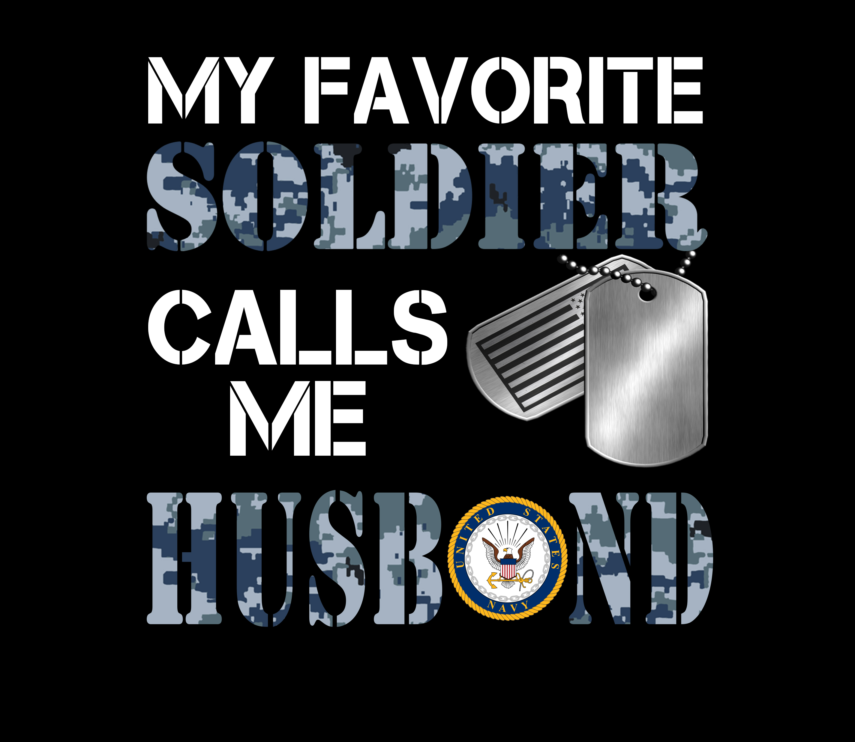 My Favorite Soldier -Navy Husband PNG, Marine Dad, Veteran S | Inspire ...