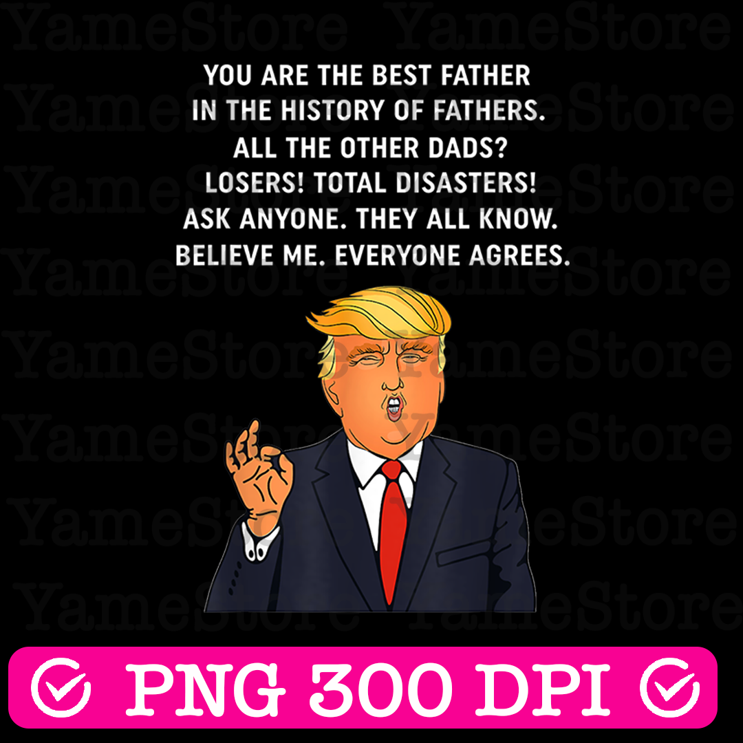 Funny Great Dad Donald Trump Father's Day Best Dad Daddy Fat | Inspire ...
