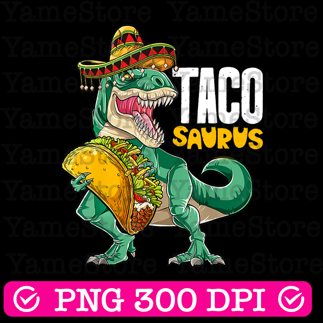 Retro Tacosaurus Taco Dinosaur T rex Funny Cinco de Mayo PNG - Inspire ...