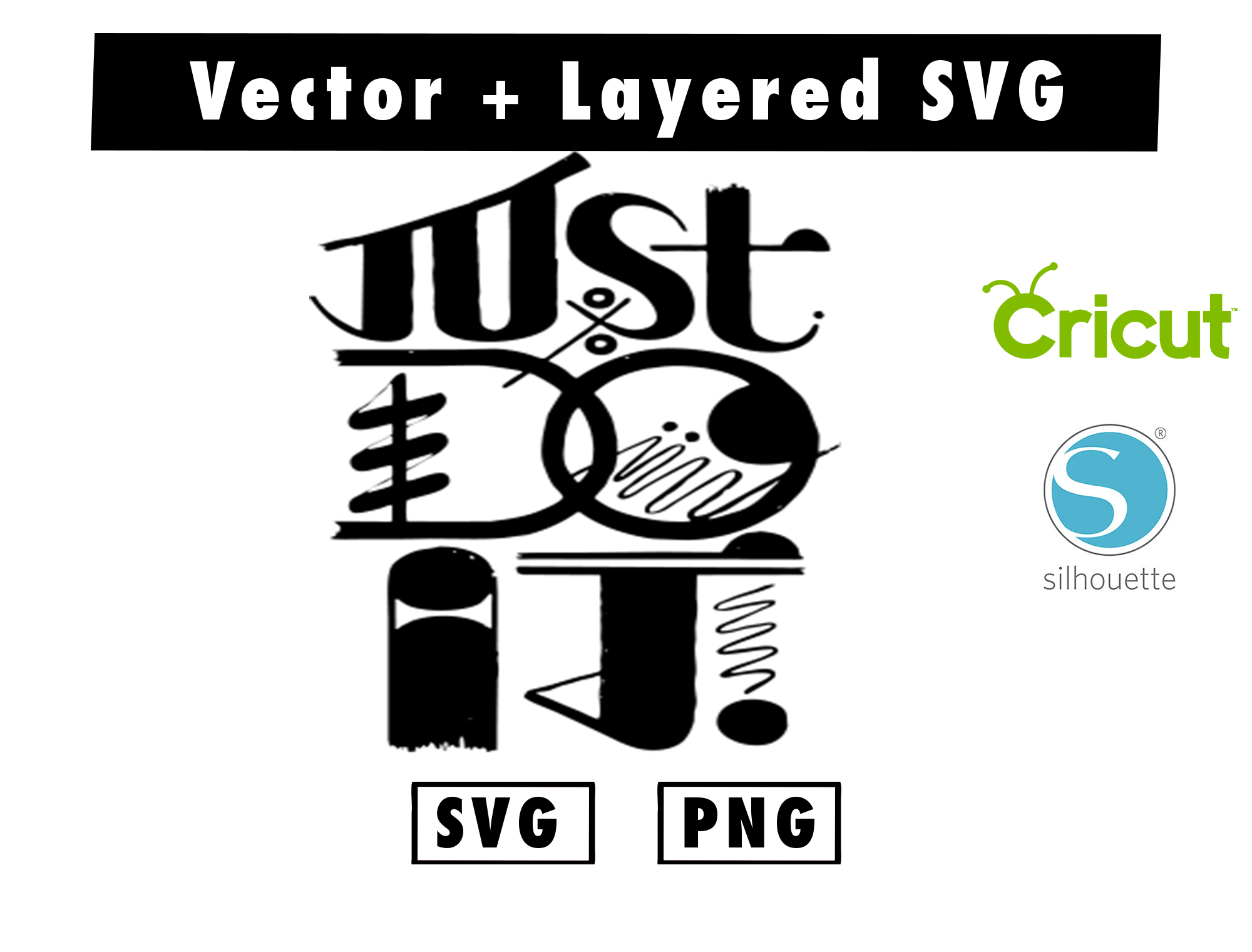 JUST DO IT svg and png files for cricut machine , anime svg | Inspire ...