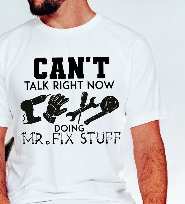 Can't talk right now Doing Mr. Fix stuff png,Mr fix it png,T | Inspire ...