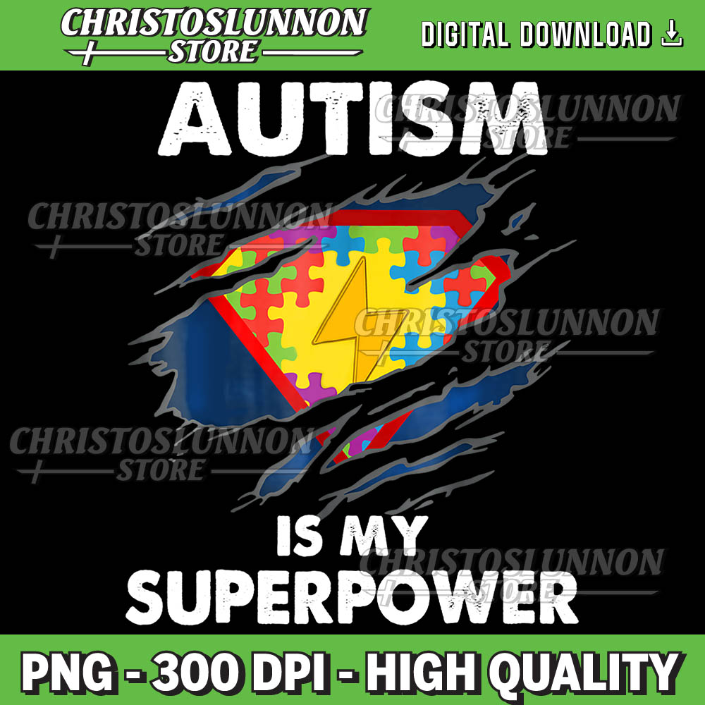 Autism is My Super Power Superhero Png, Autism Awareness Png | Inspire ...