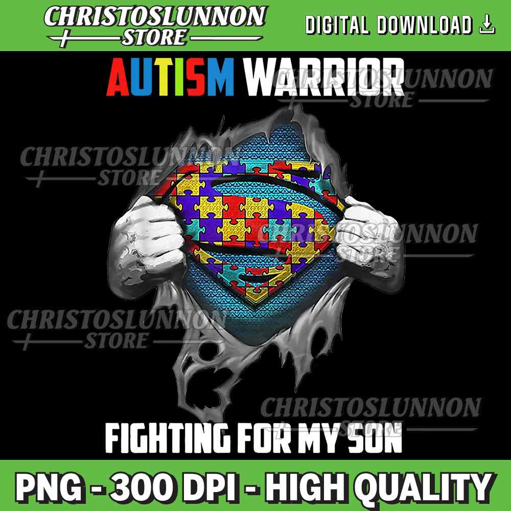 Autism Warrior Fighting For My Son Autism Png, Autism Awaren | Inspire ...