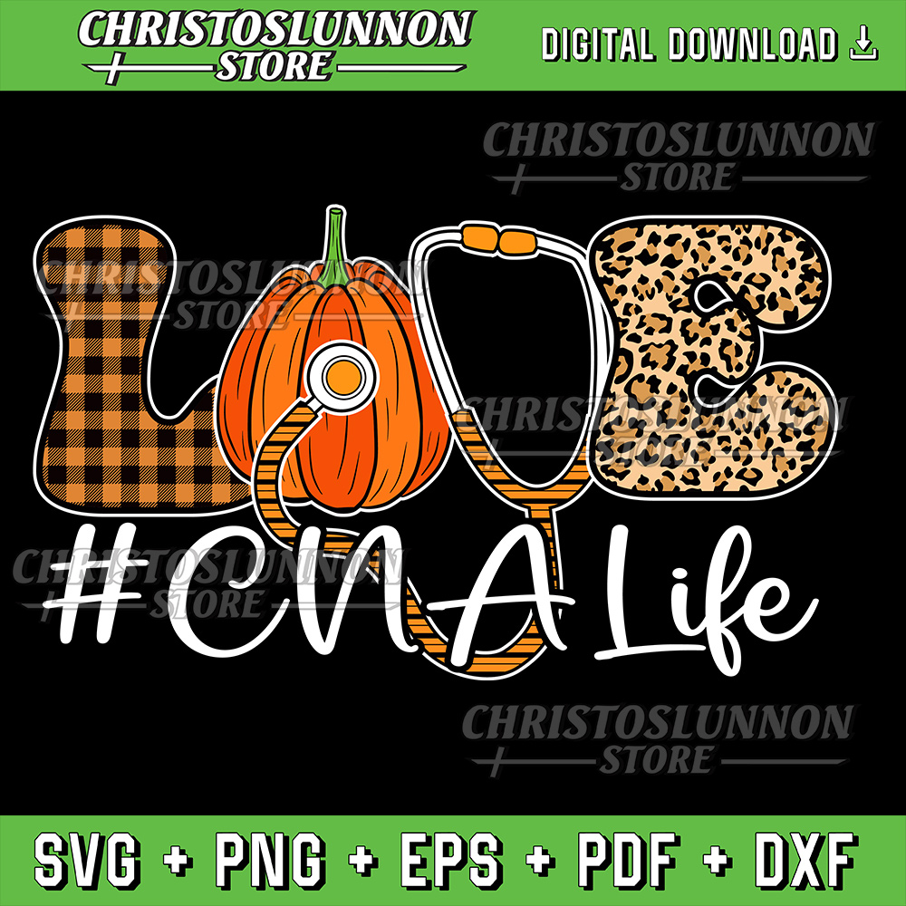 Love CNA Life Pumpkin Leopard Svg, Fall Svg, Nurse Svg, Nurs | Inspire ...