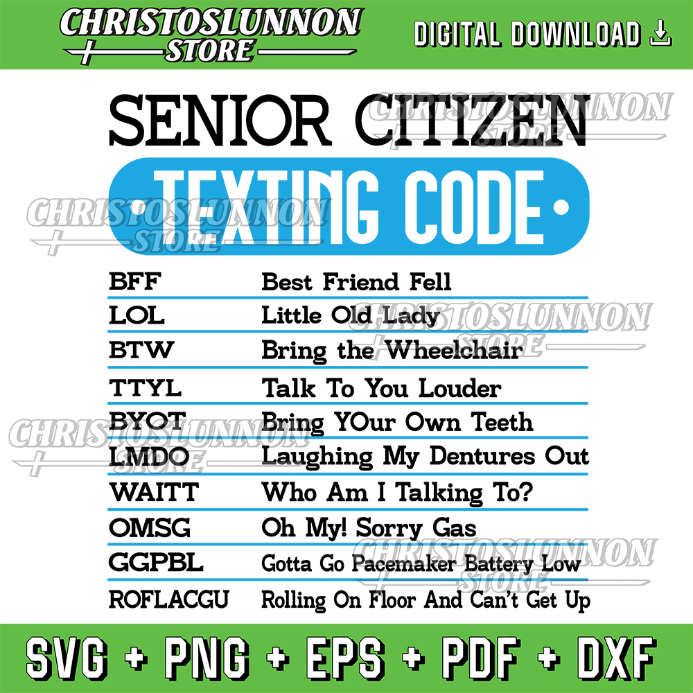 Senior Citizen Texting Code Funny Old People Svg, Funny Gran | Inspire ...