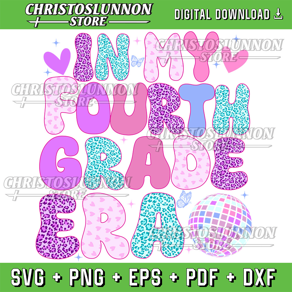 4th Grade In My Fouth Grade Era Girl Back To School Svg, In | Inspire ...