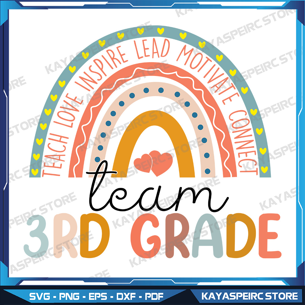 Learn 3rd Grade, Rainbow Svg, Teach Love Inspire Lead Motiva | Inspire ...